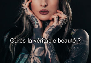 Comment devenir beau/belle (beauté physique VS intérieure)